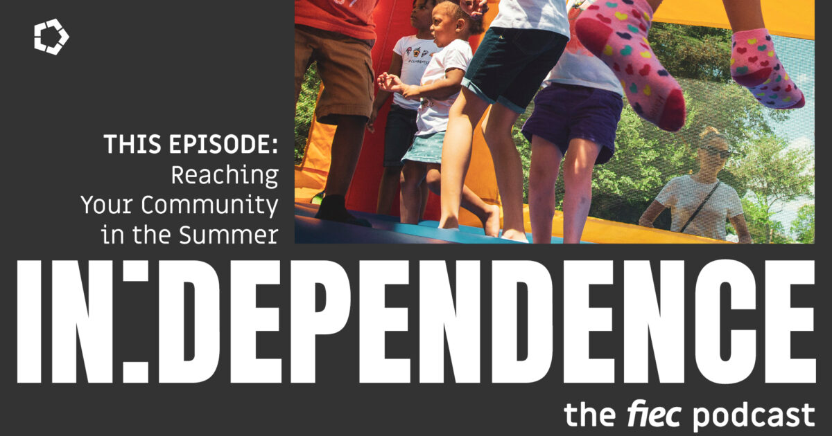 Reaching Your Community in the Summer (with Andy Rees) - FIEC