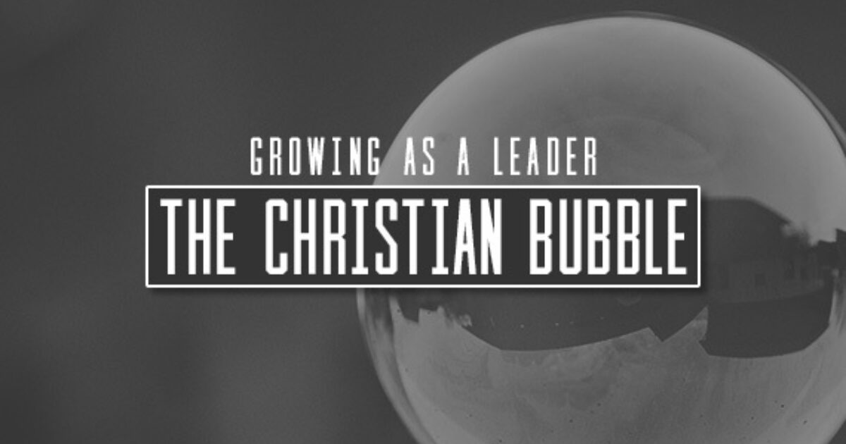 The Christian Bubble - FIEC